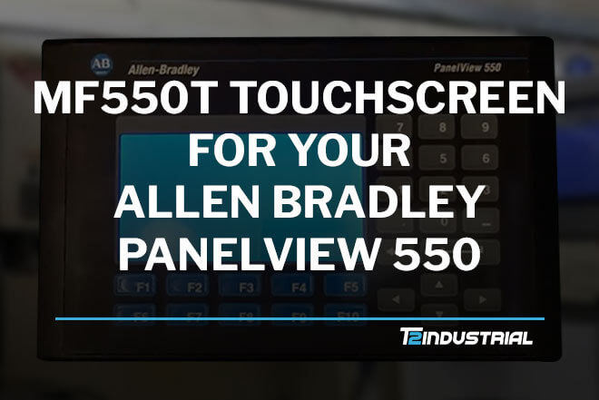 MF550T TOUCHSCREEN | T2 Industrial